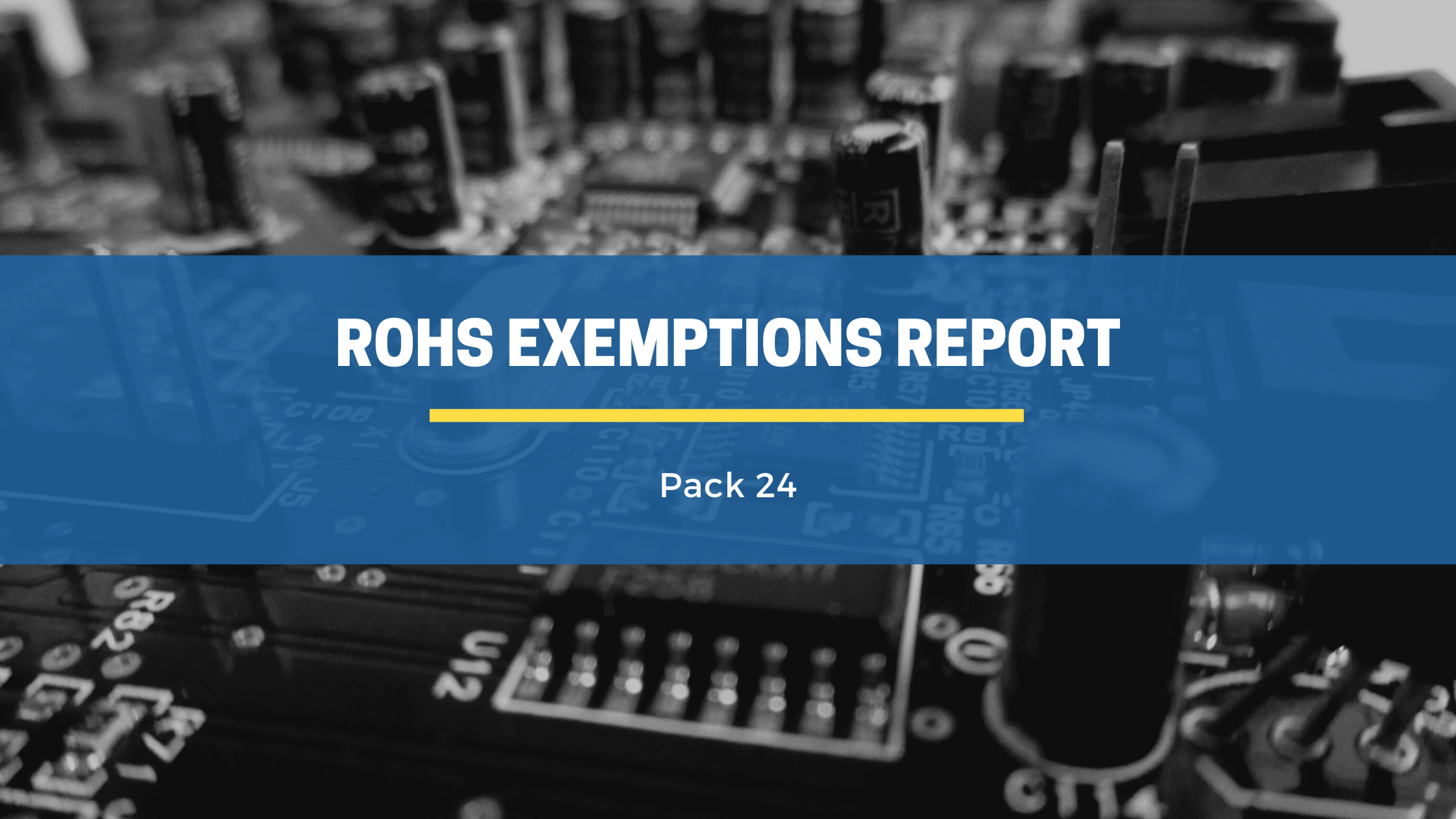 Oeko Final RoHS Exemptions Report (Pack 24) - SiliconExpert
